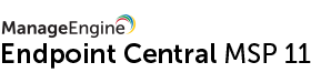 ManageEngine Endpoint Central MSP 11